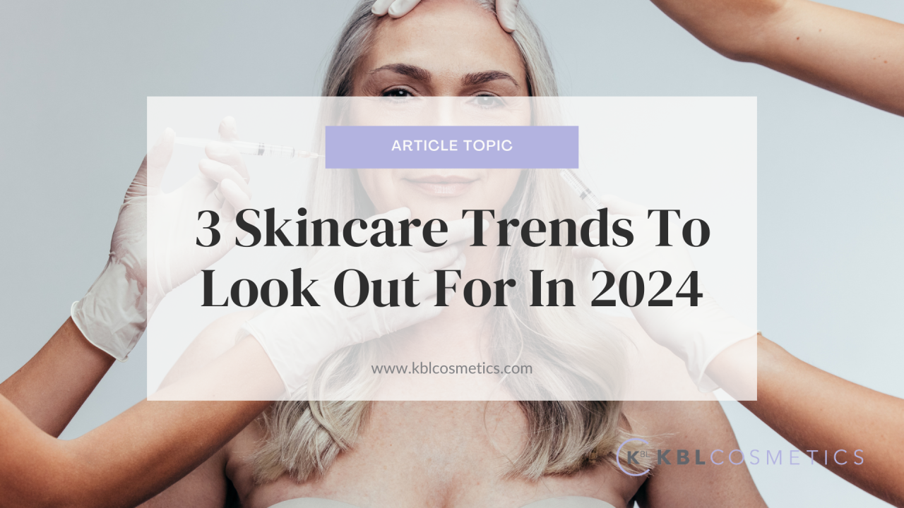 Decoding the Future: 2024 Skincare Trends Revealed Decoding the Future: 2024 Skincare Trends Revealed