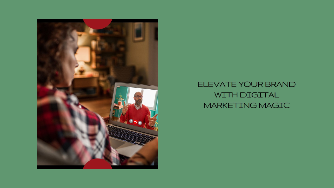 Unleashing Digital Marketing Magic: Elevate Your Brand to New Heights! Unleashing Digital Marketing Magic: Elevate Your Brand to New Heights!