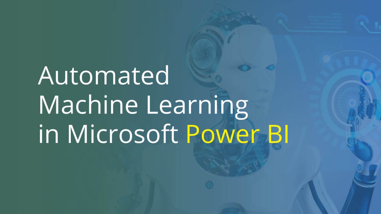Tutorial: Build a Machine Learning Model in Power BI Tutorial: Build a Machine Learning Model in Power BI