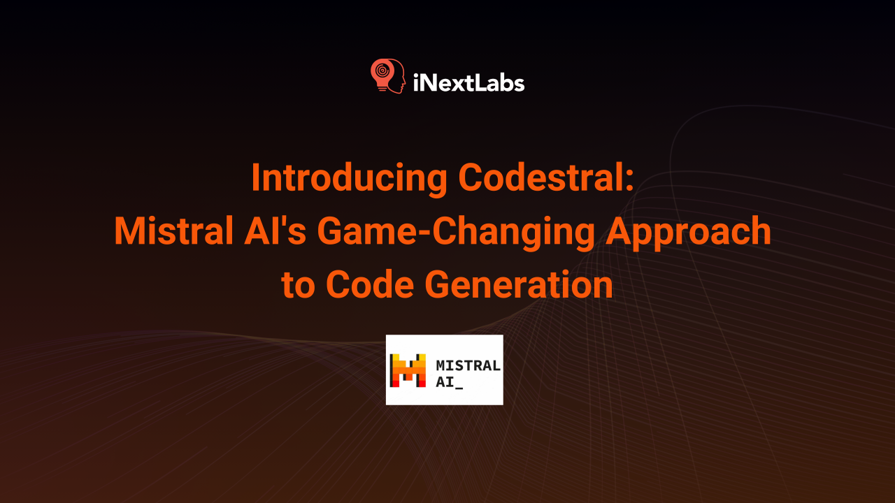Introducing Codestral: Mistral AI's Game-Changing Approach to Code ... Introducing Codestral: Mistral AI's Game-Changing Approach to Code ...