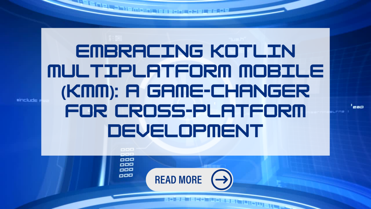 Embracing Kotlin Multiplatform Mobile (KMM): A Game-Changer for Cross ... Embracing Kotlin Multiplatform Mobile (KMM): A Game-Changer for Cross ...