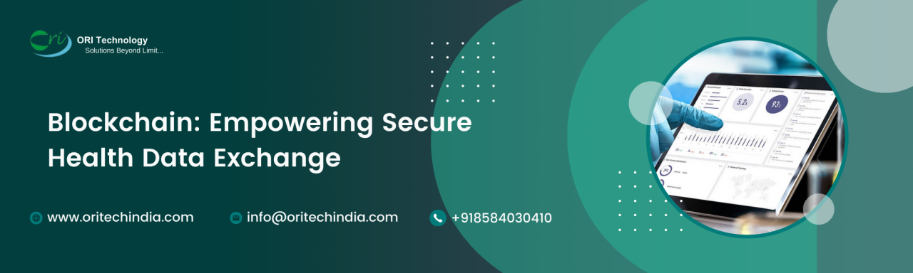 Blockchain: Empowering Secure Health Data Exchange Blockchain: Empowering Secure Health Data Exchange