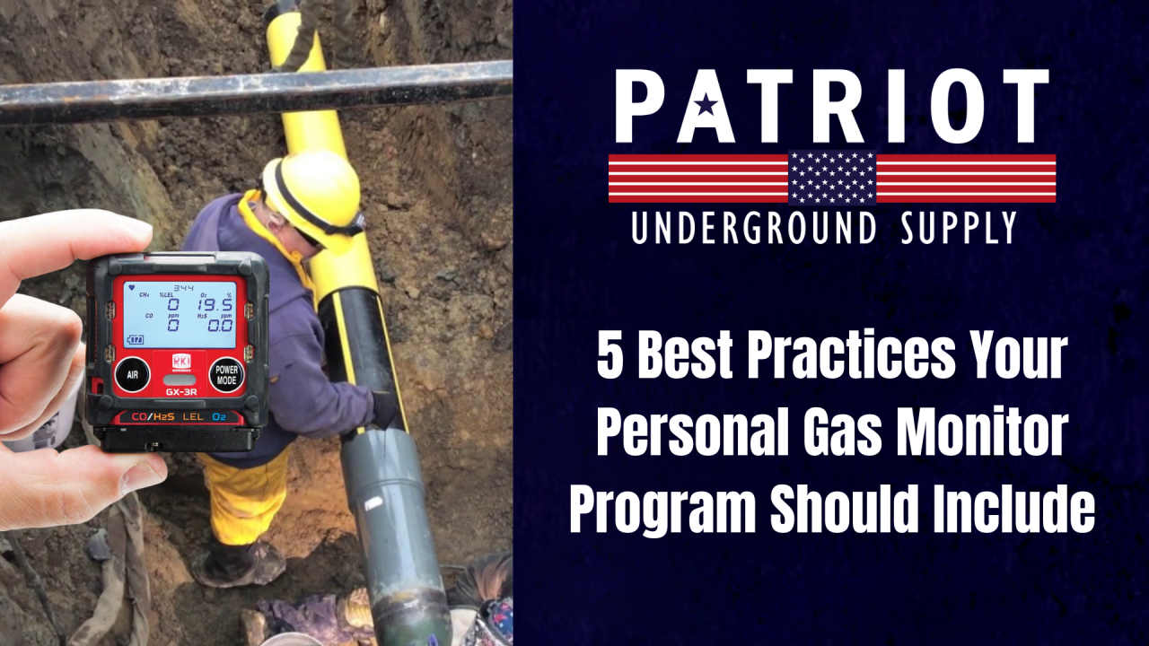 5 Best Practices Your Personal Gas Monitor Program Should Include 5 Best Practices Your Personal Gas Monitor Program Should Include
