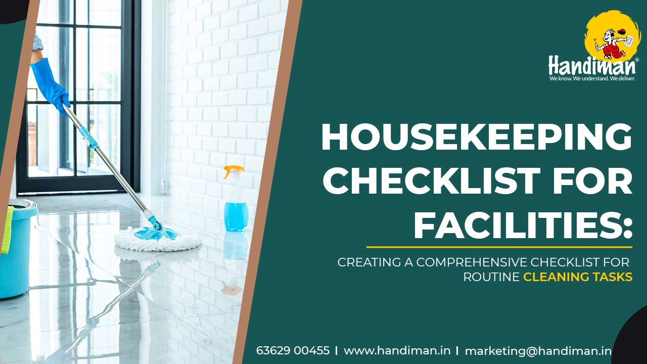 Housekeeping Checklist for Facilities Housekeeping Checklist for Facilities