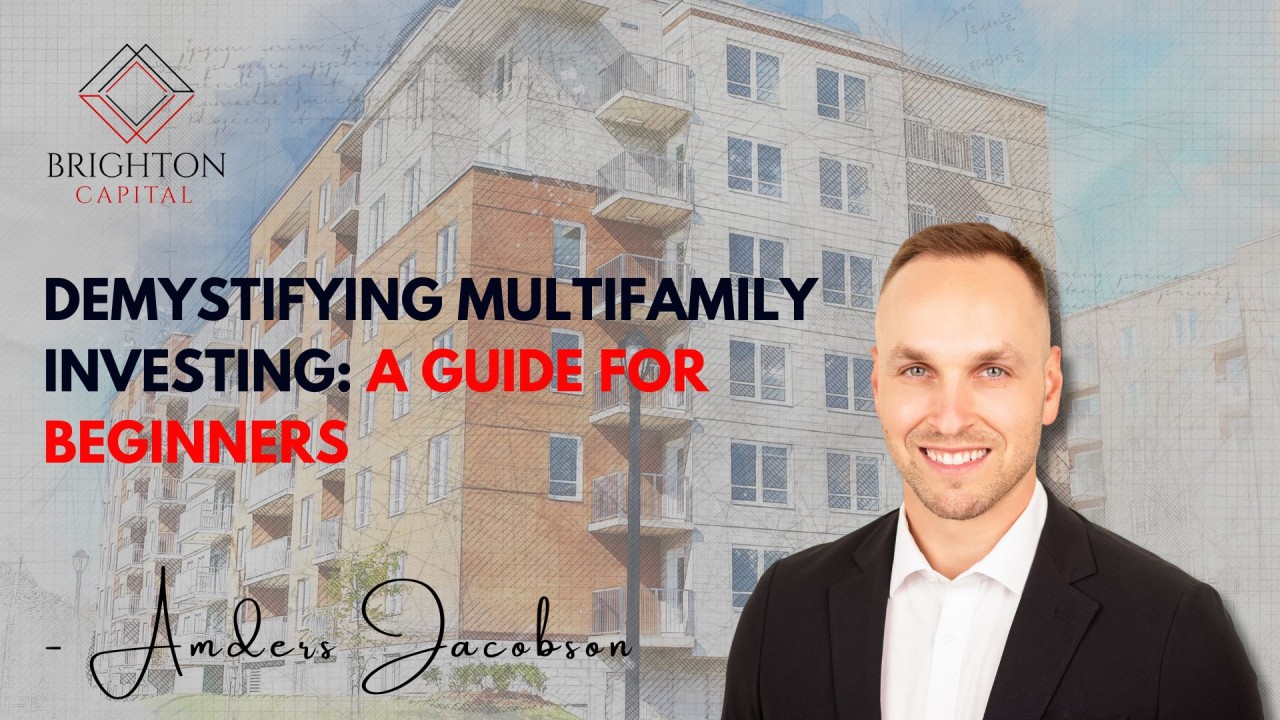 Demystifying Multifamily Investing: A Guide for Beginners Demystifying Multifamily Investing: A Guide for Beginners