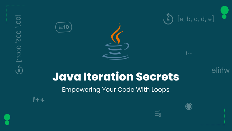 Deep Dive into Java Iteration Statements: Enhancing Code Performance Deep Dive into Java Iteration Statements: Enhancing Code Performance
