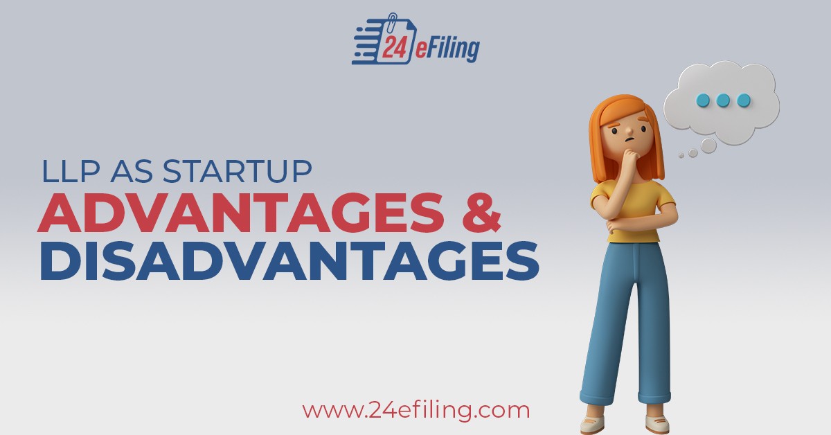 Unveiling the LLP as Startup Advantages and Disadvantages Unveiling the LLP as Startup Advantages and Disadvantages