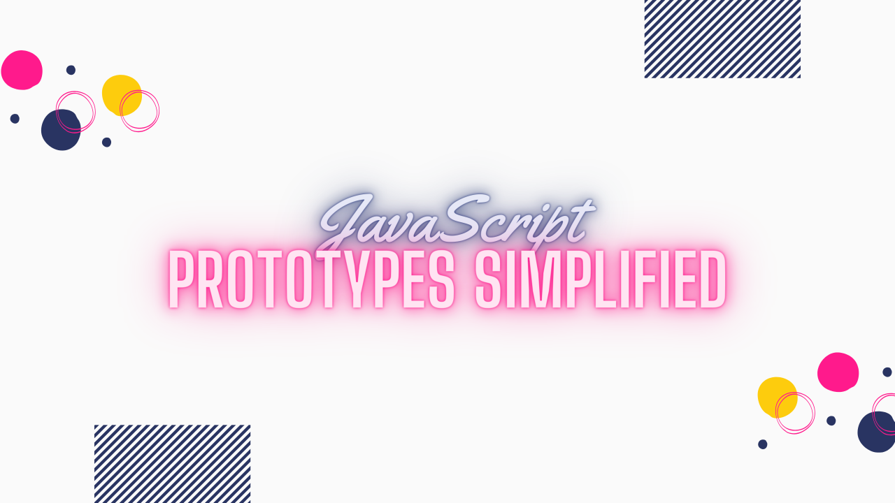 Prototypes, prototypal inheritance, and prototype chain in JavaScript Prototypes, prototypal inheritance, and prototype chain in JavaScript