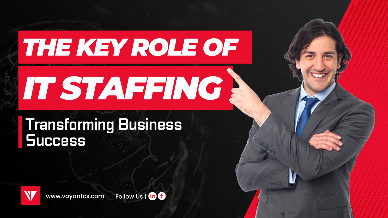 Boosting Business Growth with Effective IT Staffing Solutions Boosting Business Growth with Effective IT Staffing Solutions