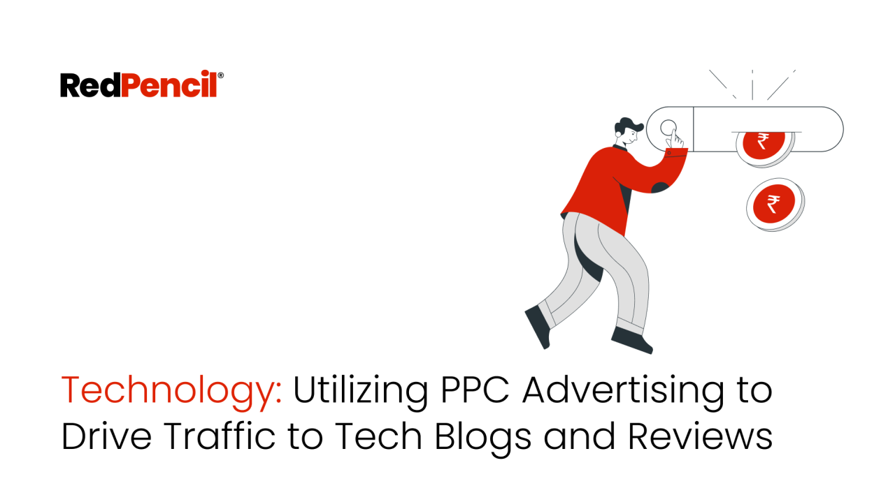 Maximizing Tech Blog Traffic: Unleashing the Power of PPC Advertising Maximizing Tech Blog Traffic: Unleashing the Power of PPC Advertising