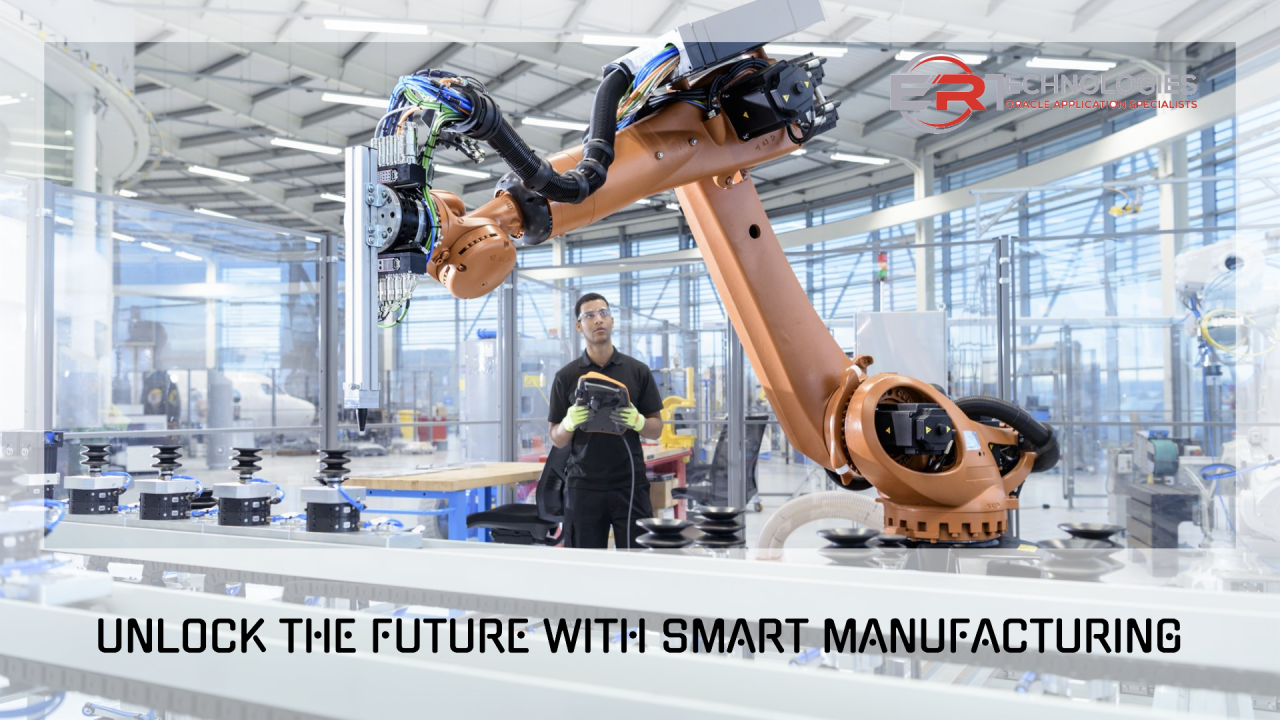 Unlock the Future with Smart Manufacturing: Your Essential Guide Unlock the Future with Smart Manufacturing: Your Essential Guide