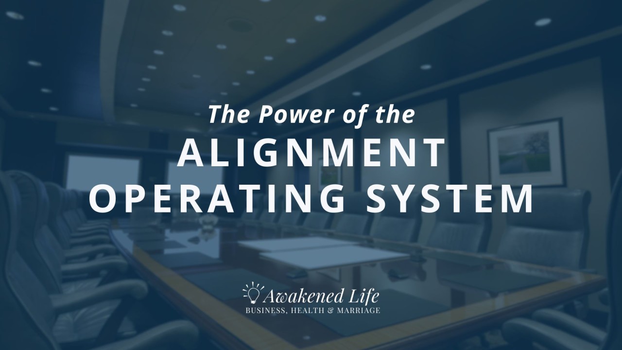 Unveiling the Power of the Alignment Operating System for Balanced Success Unveiling the Power of the Alignment Operating System for Balanced Success