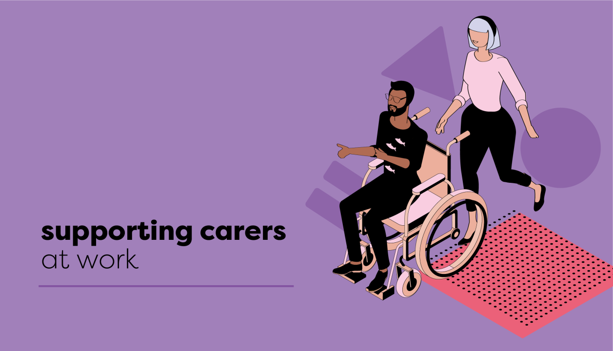 Supporting carers at work Supporting carers at work
