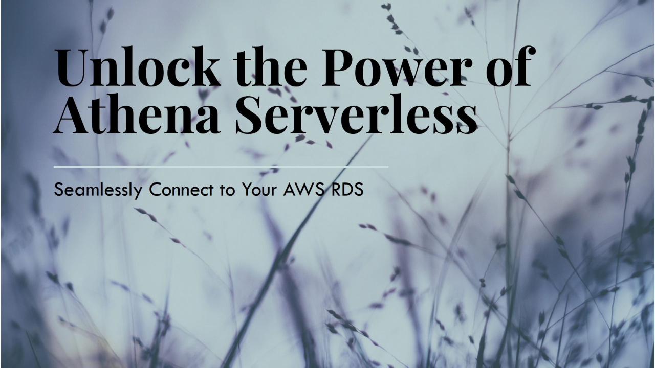 Technical Friday: Unlocking the Power of Athena Serverless: Seamlessly ... Technical Friday: Unlocking the Power of Athena Serverless: Seamlessly ...