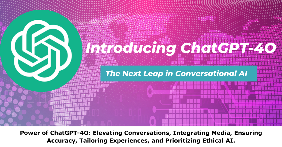 Unveiling ChatGPT-4O: The Ultimate Breakthrough in Conversational AI Unveiling ChatGPT-4O: The Ultimate Breakthrough in Conversational AI