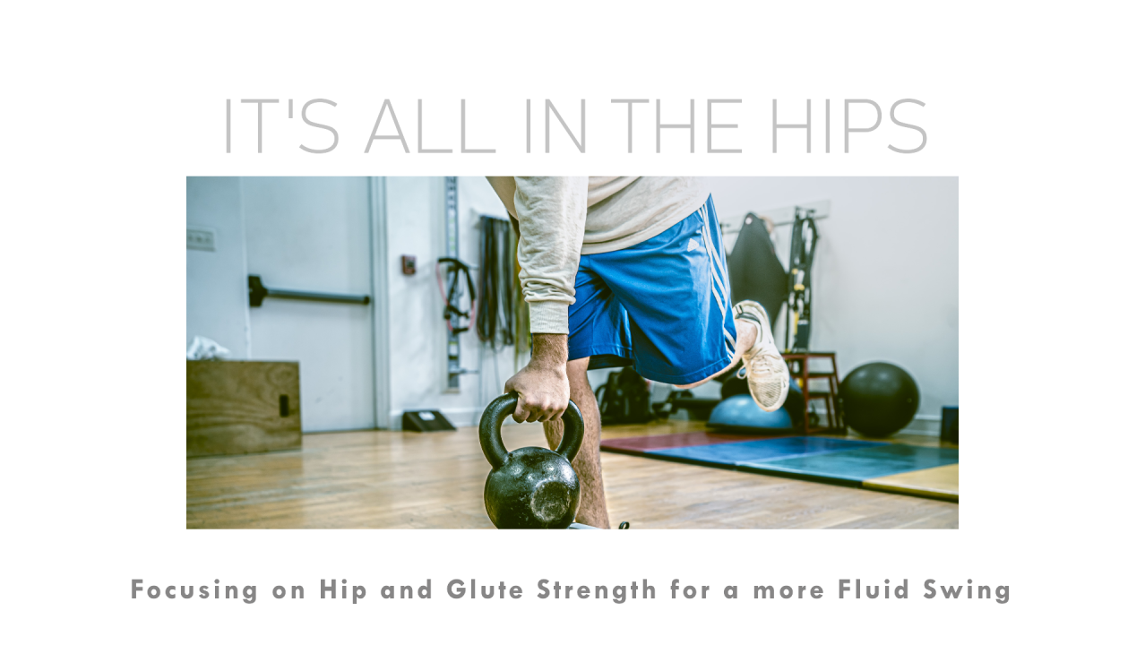 Unleashing Your Golf Potential: The Power of Hip and Glute Strength and ... Unleashing Your Golf Potential: The Power of Hip and Glute Strength and ...