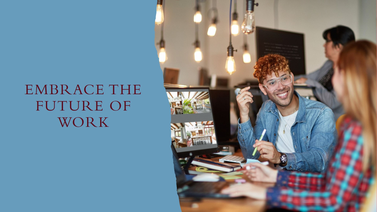 Title: Embracing the Future of Work: Navigating the Transformative ... Title: Embracing the Future of Work: Navigating the Transformative ...