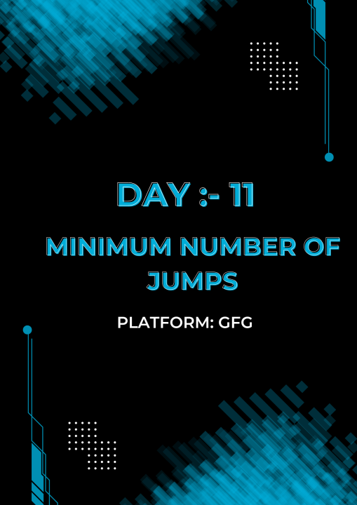 Problem Title: Minimum number of jumps Problem Title: Minimum number of jumps
