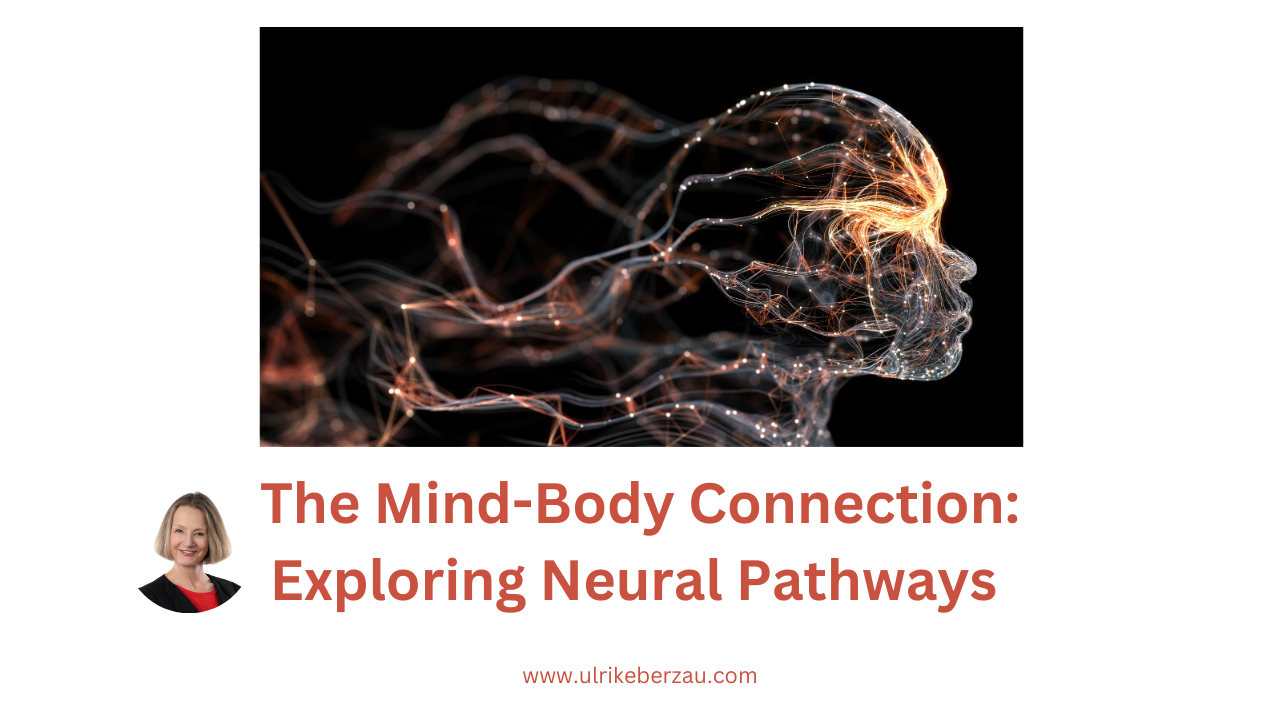 The Mind-Body Connection: Exploring Neural Pathways The Mind-Body Connection: Exploring Neural Pathways