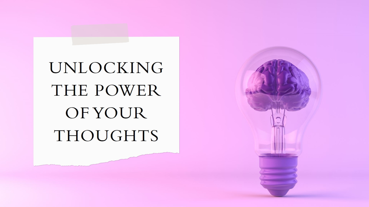 Harnessing the Power of Thought Harnessing the Power of Thought