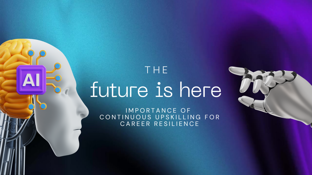 Navigating the AI Revolution: The Importance of Continuous Upskilling ... Navigating the AI Revolution: The Importance of Continuous Upskilling ...
