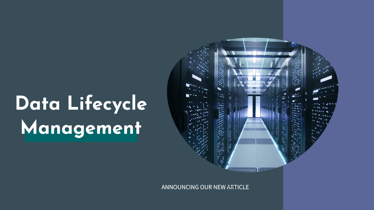 Data lifecycle management Data lifecycle management