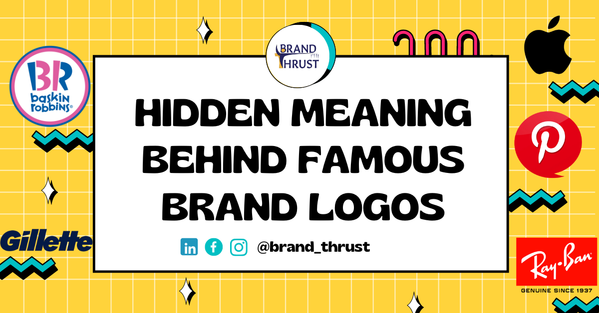 Hidden meaning behind famous brand logos Hidden meaning behind famous brand logos