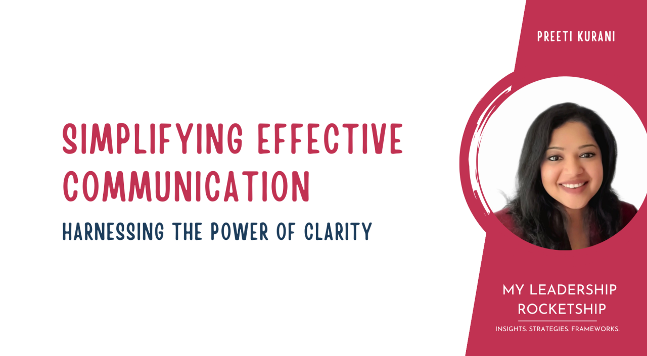 Simplifying Effective Communication Simplifying Effective Communication