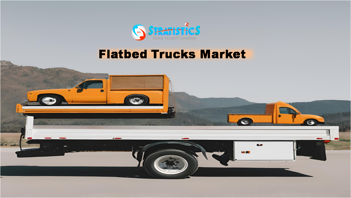 Global Flatbed Trucks Market Forecasts to 2030 Global Flatbed Trucks Market Forecasts to 2030