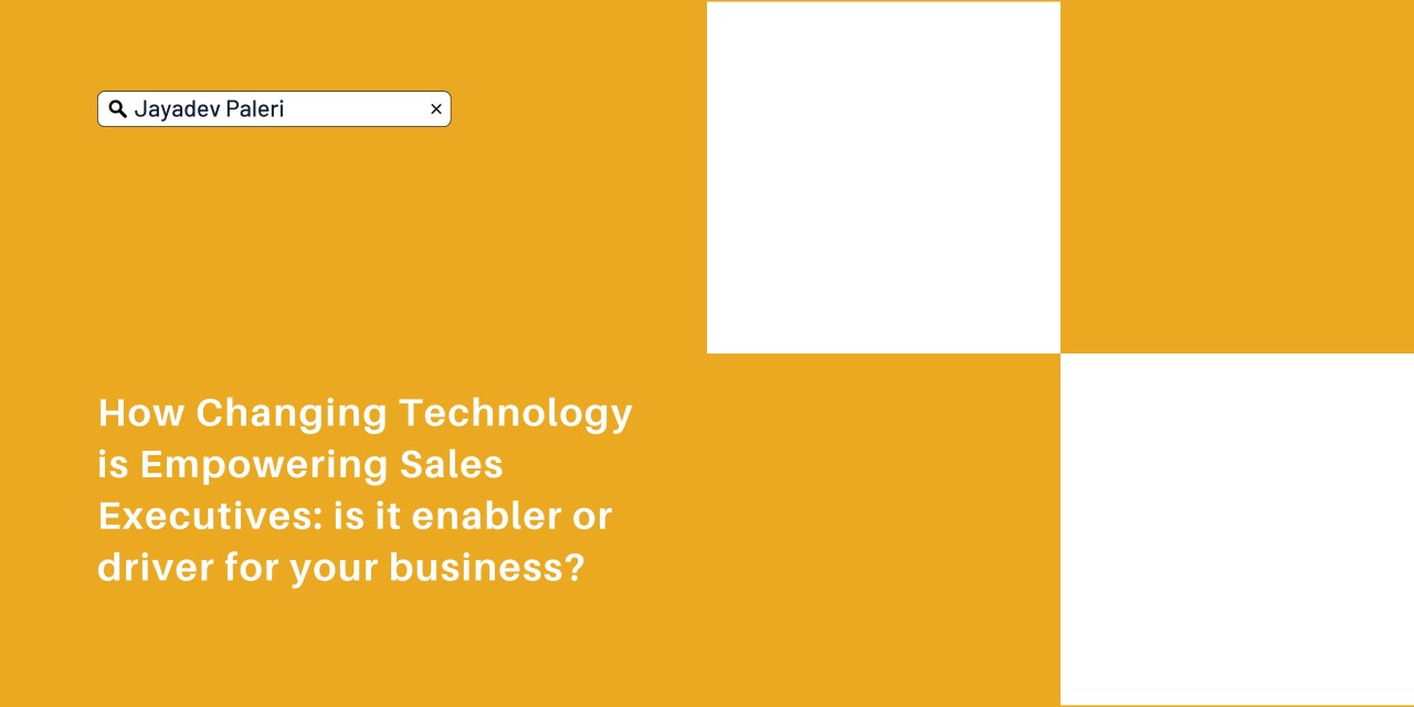 Revolutionizing the Sales Process: Technology is Empowering Sales ... Revolutionizing the Sales Process: Technology is Empowering Sales ...