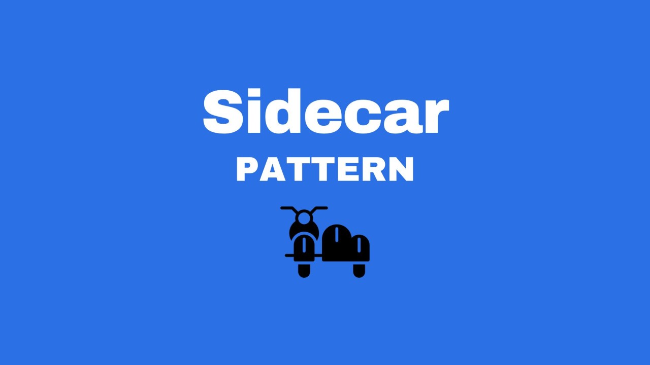 Exploring the Sidecar Pattern: Enhancing Microservices Architecture Exploring the Sidecar Pattern: Enhancing Microservices Architecture