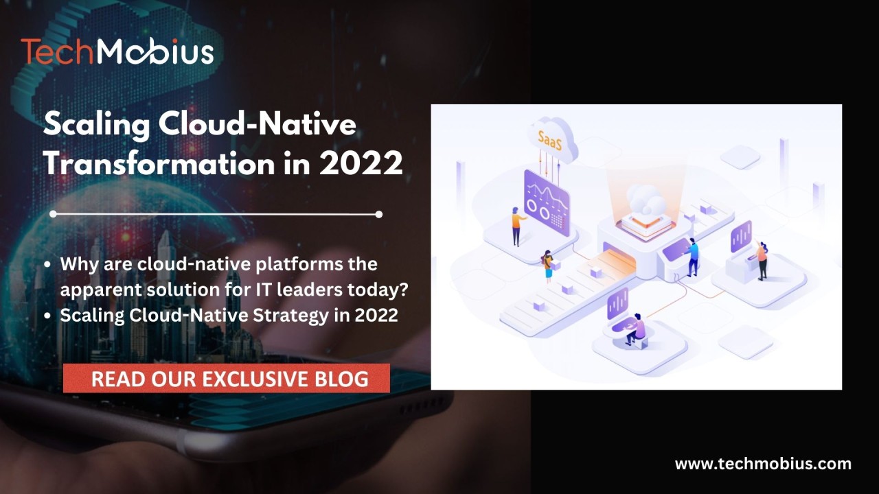 Scaling Cloud-Native Transformation in 2022 Scaling Cloud-Native Transformation in 2022