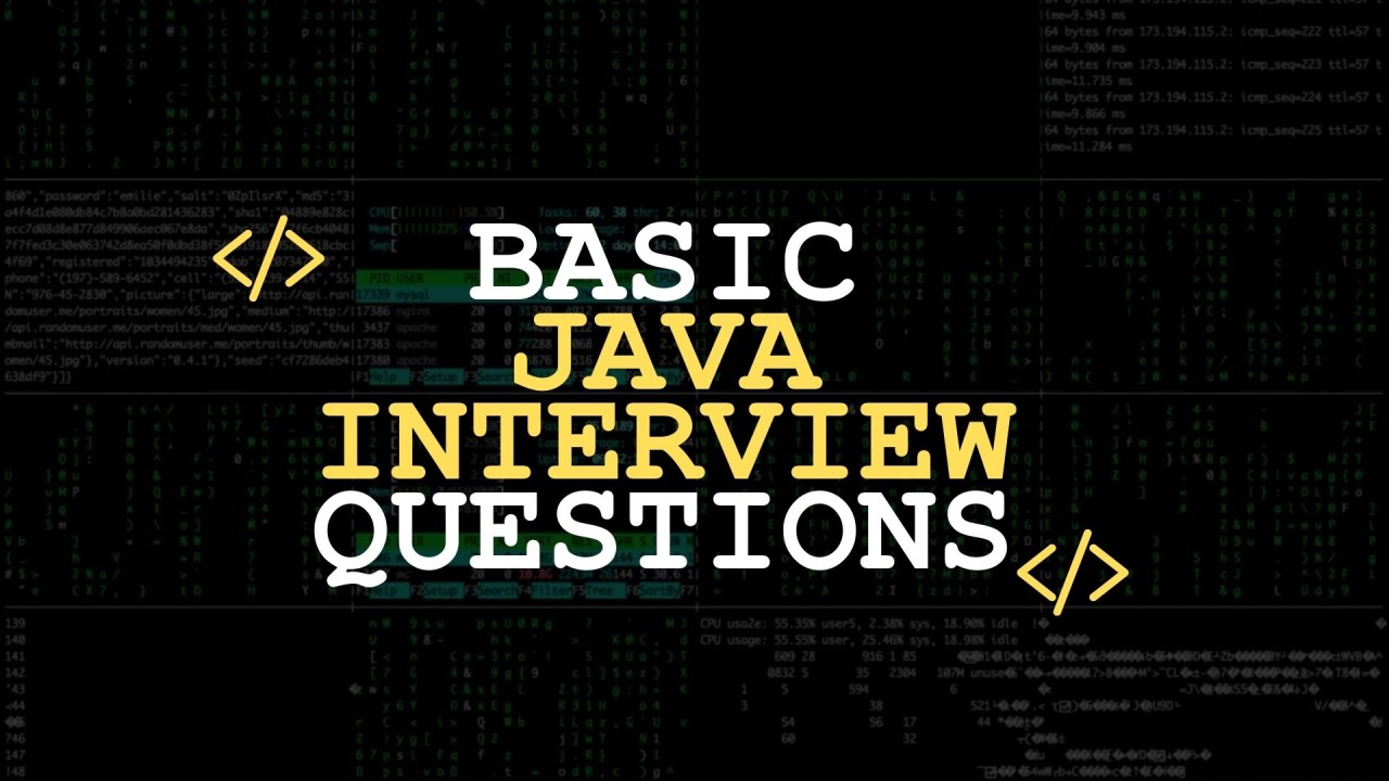 Basic Java Interview Questions and Answers Basic Java Interview Questions and Answers