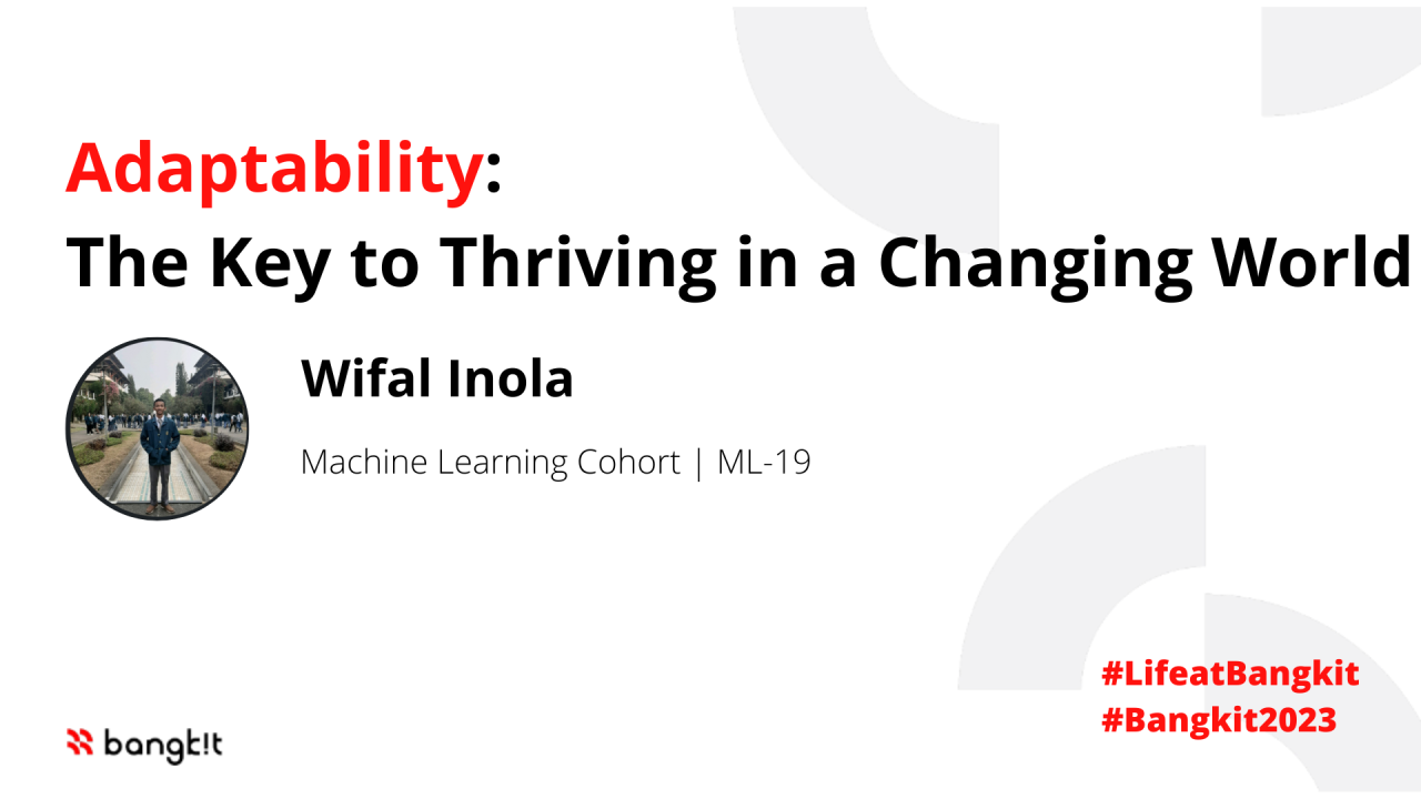 Adaptability: The Key to Thriving in a Changing World Adaptability: The Key to Thriving in a Changing World
