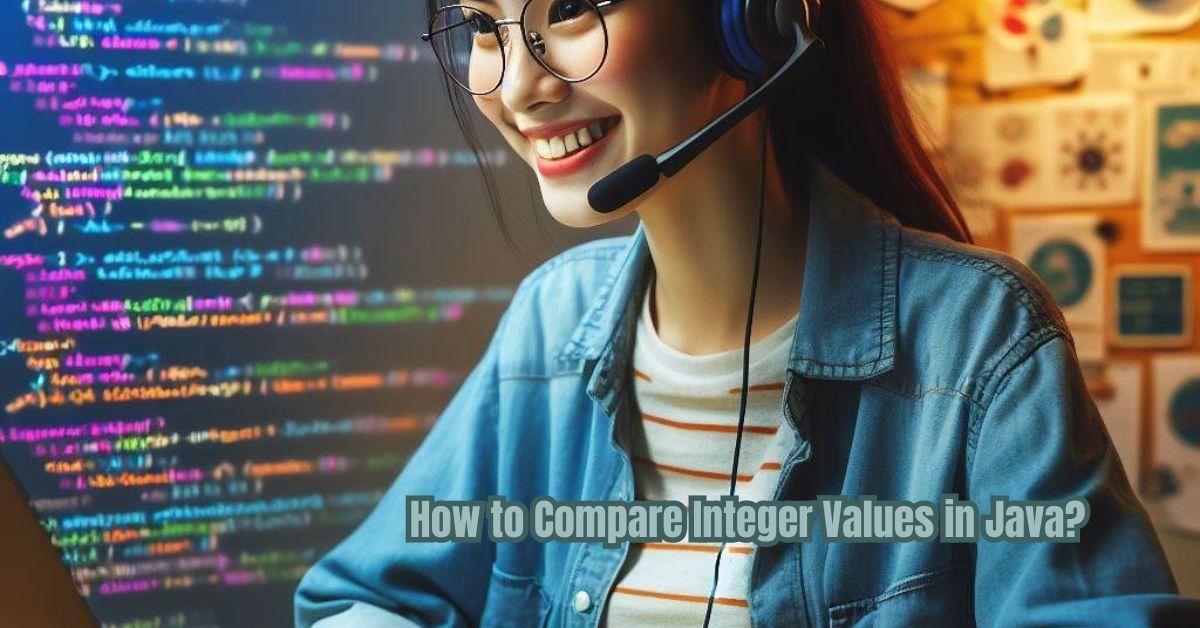 How to Compare Integer Values in Java? How to Compare Integer Values in Java?