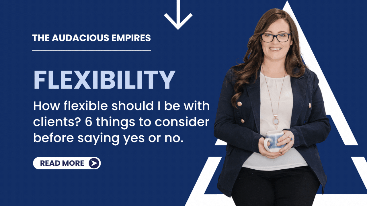How flexible should I be with clients? 6 things to consider before ... How flexible should I be with clients? 6 things to consider before ...