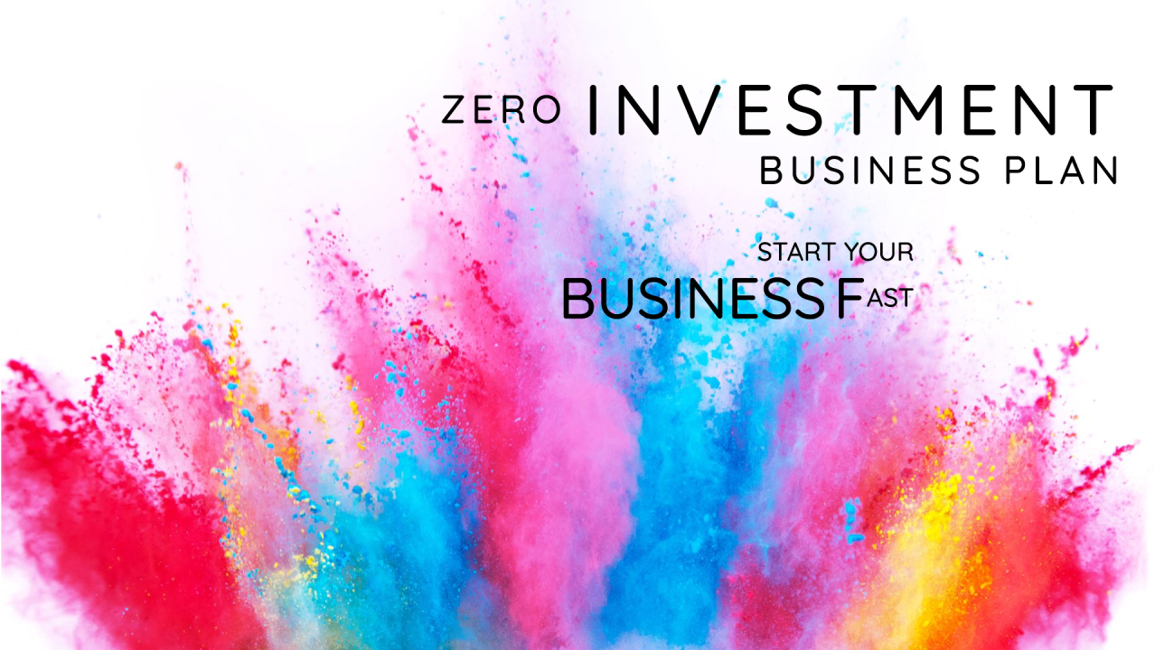 How to Start Business with Zero Investment? How to Start Business with Zero Investment?