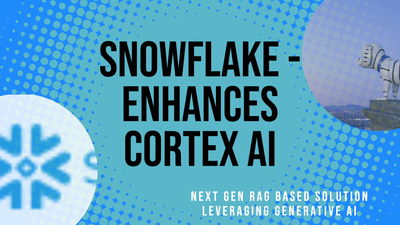 Introducing Snowflake Cortex AI: Build generative AI applications with ... Introducing Snowflake Cortex AI: Build generative AI applications with ...