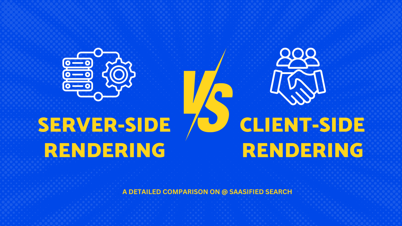 Server-Side Rendering (SSR) vs. Client-Side Rendering (CSR) Server-Side Rendering (SSR) vs. Client-Side Rendering (CSR)
