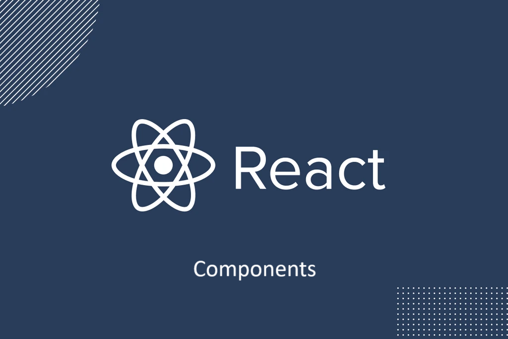 React Components React Components