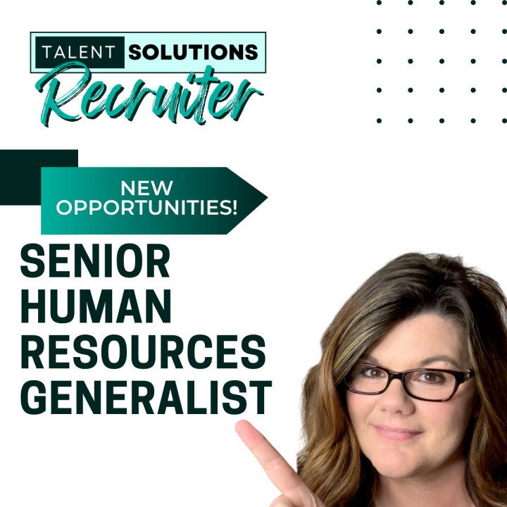 Senior Human Resources Generalist Senior Human Resources Generalist