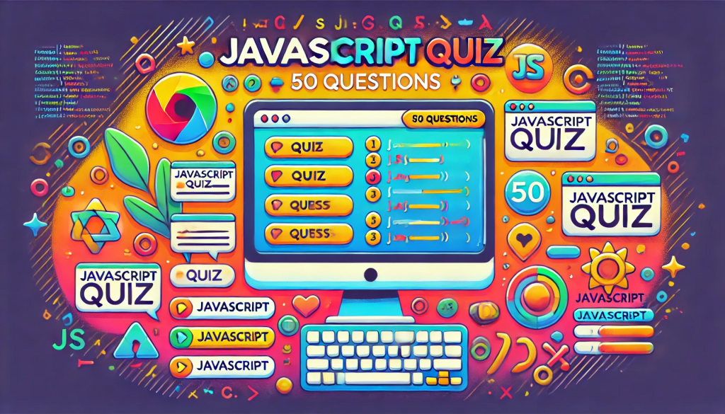 Advanced JavaScript Quiz questions Advanced JavaScript Quiz questions