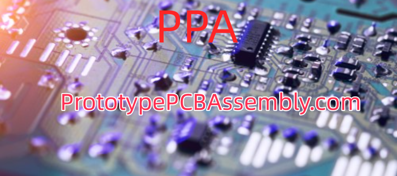 Electronic Prototype Assembly Process Electronic Prototype Assembly Process