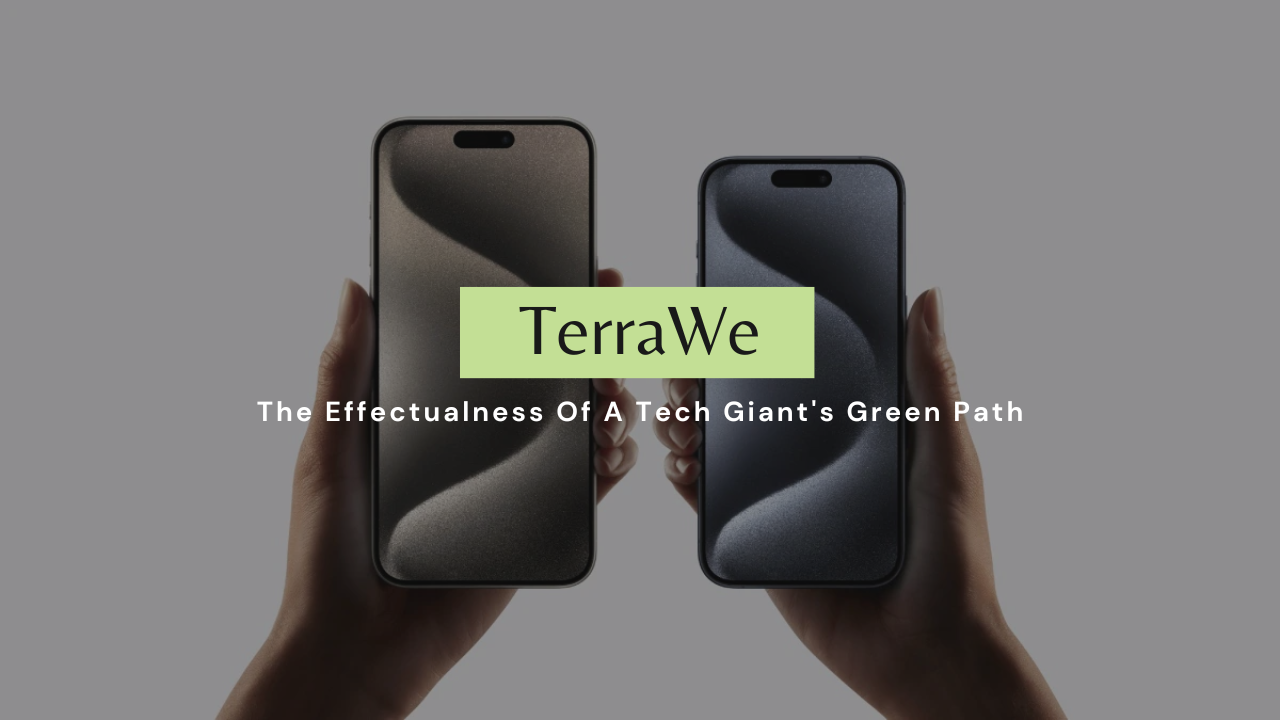 The Effectualness Of A Tech Giant's Green Path The Effectualness Of A Tech Giant's Green Path