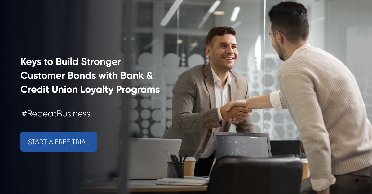 Keys to Build Stronger Customer Bonds with Bank & Credit Union Loyalty ... Keys to Build Stronger Customer Bonds with Bank & Credit Union Loyalty ...