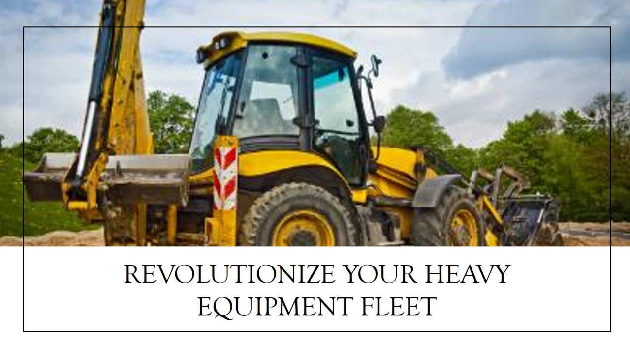 Optimizing Heavy Equipment Fleets: A Mobile App's Solutions to Industry ... Optimizing Heavy Equipment Fleets: A Mobile App's Solutions to Industry ...
