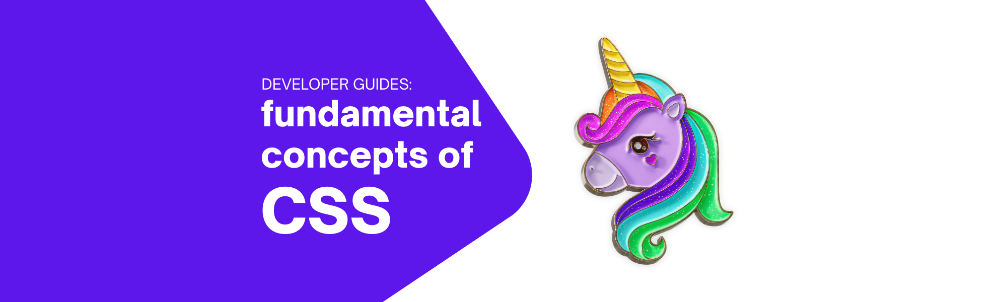 Learn Fundamental Concepts of CSS Learn Fundamental Concepts of CSS