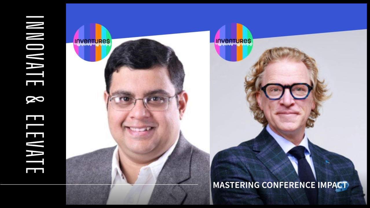 Innovate & Elevate - Mastering Conference Impact Innovate & Elevate - Mastering Conference Impact
