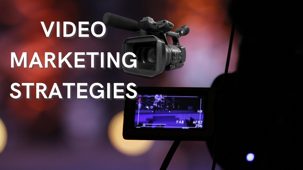 Effective Video Marketing Strategies For Best Results Effective Video Marketing Strategies For Best Results