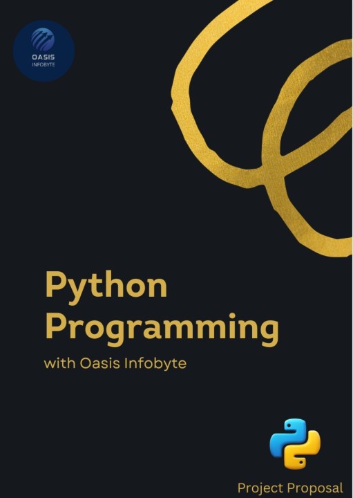My Python Programming Internship at Oasis Infobyte My Python Programming Internship at Oasis Infobyte